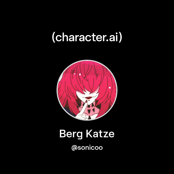 Chat with Berg Katze | character.ai | AI Chat, Reimagined–Your Words ...