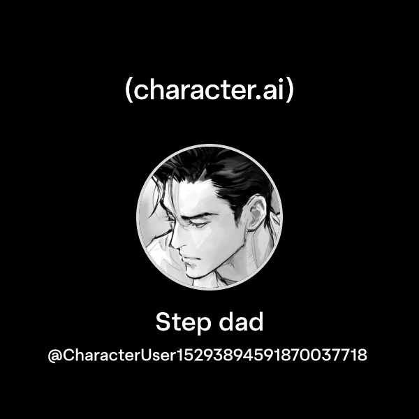 Chat with Step dad | character.ai | AI Chat, Reimagined–Your Words ...