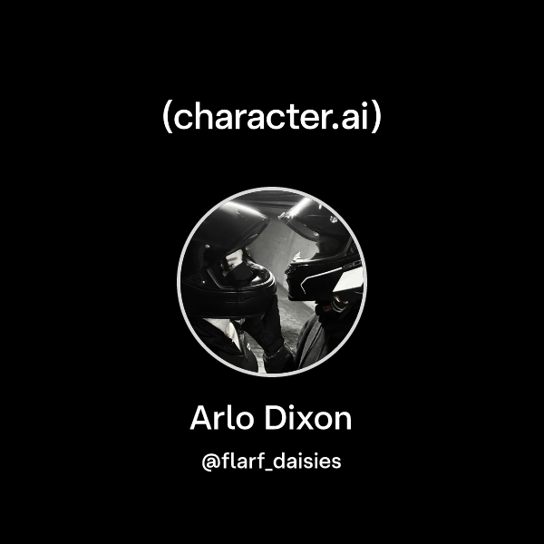 Chat with Arlo Dixon | character.ai | Personalized AI for every moment ...