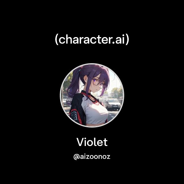 Chat with Violet | character.ai | AI Chat, Reimagined–Your Words. Your ...