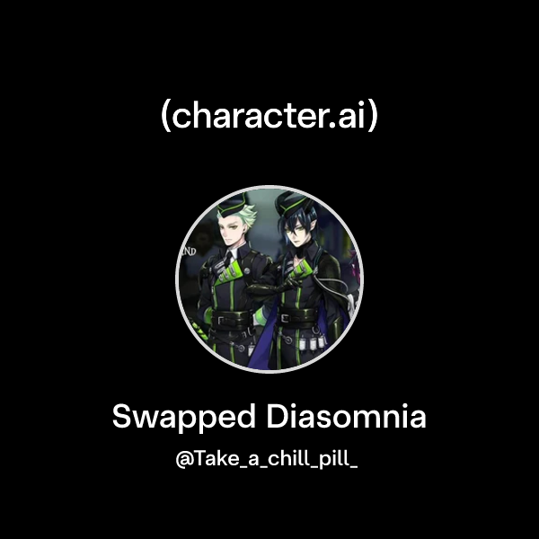 Chat with Swapped Diasomnia | character.ai | AI Chat, Reimagined–Your ...