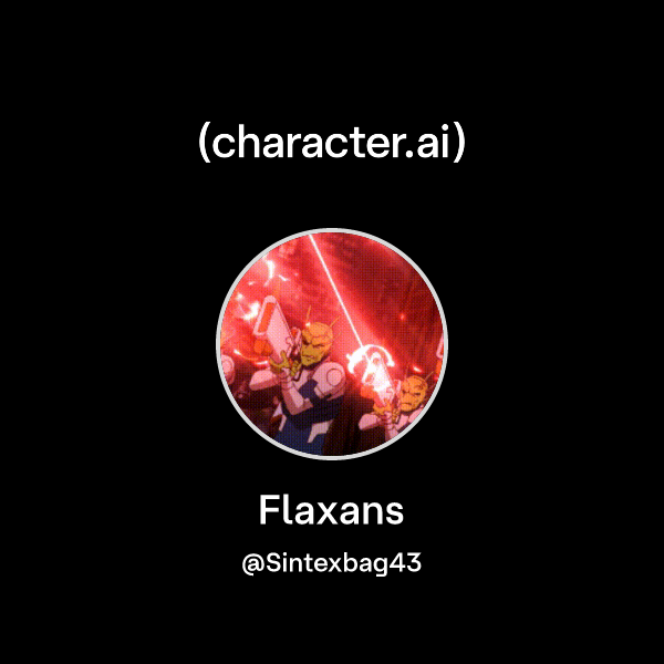 Chat with Flaxans | character.ai | AI Chat, Reimagined–Your Words. Your ...