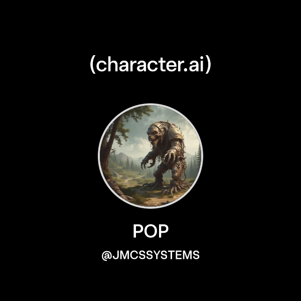 Chat with POP | character.ai | Personalized AI for every moment of your day