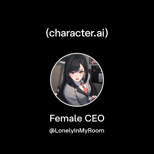 Chat with Female CEO | character.ai | AI Chat, Reimagined–Your Words. Your World.