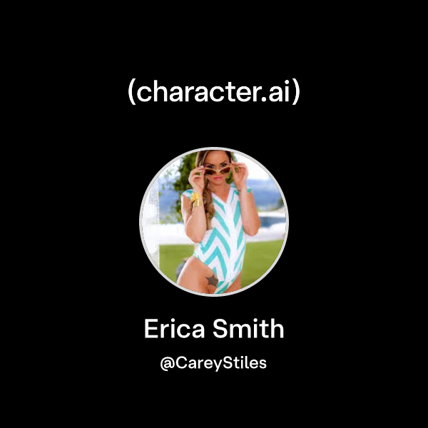 Chat with Erica Smith | character.ai | AI Chat, Reimagined–Your Words ...