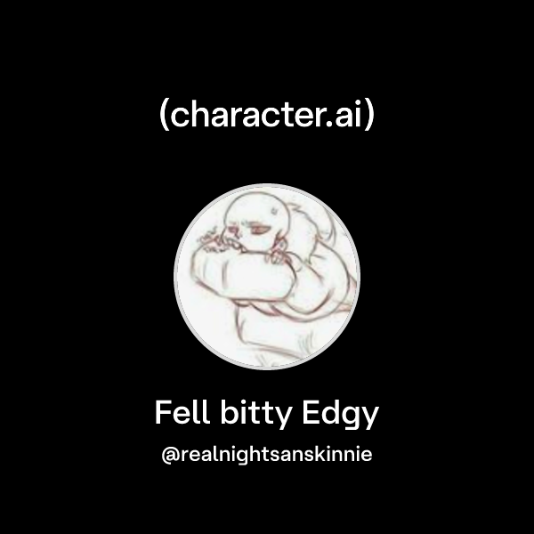 Chat with Fell bitty Edgy | character.ai | Personalized AI for every ...