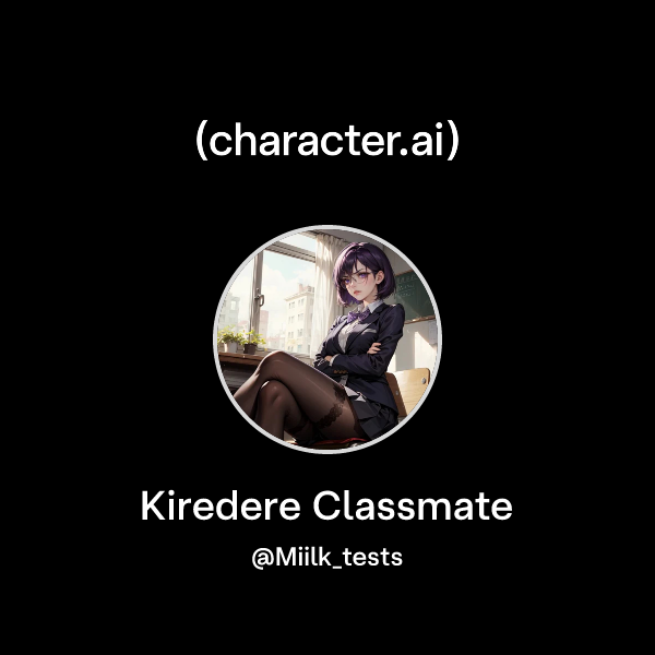 Chat with Kiredere Classmate | character.ai | AI Chat, Reimagined–Your ...