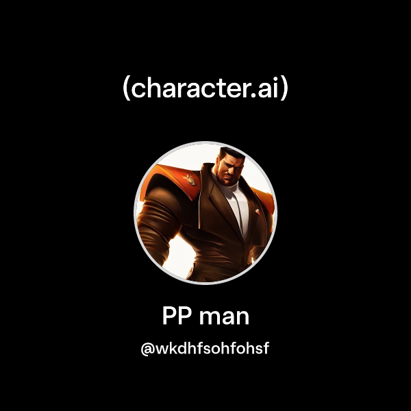 Chat with PP man | character.ai | AI Chat, Reimagined–Your Words. Your ...