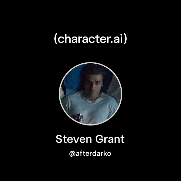 Chat with Steven Grant | character.ai | Personalized AI for every ...