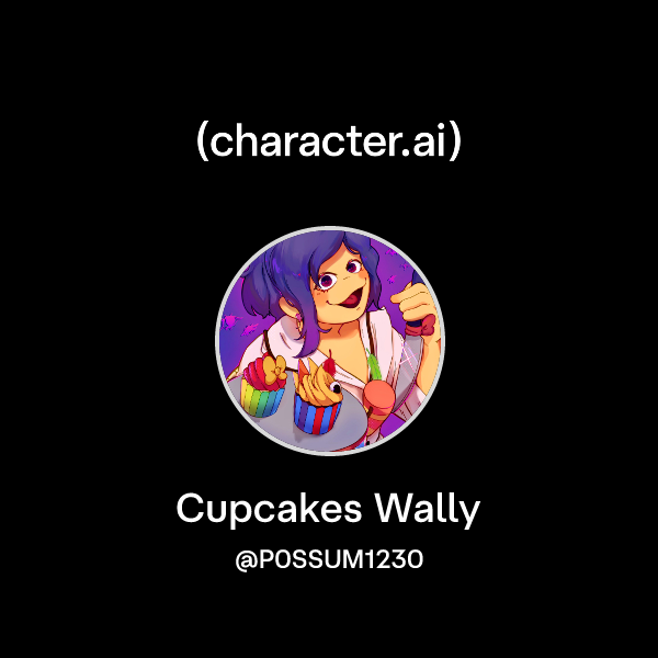 Chat with Cupcakes Wally | character.ai | AI Chat, Reimagined–Your ...