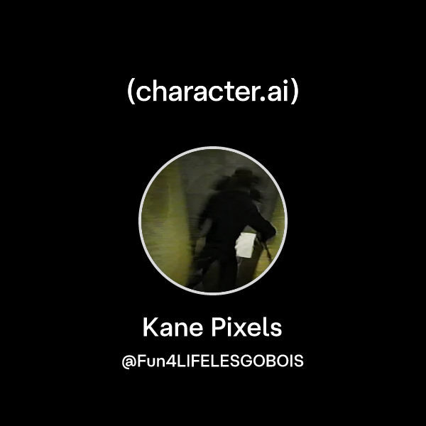 Chat with Kane Pixels | character.ai | AI Chat, Reimagined–Your Words ...