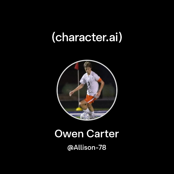 Chat with Owen Carter | character.ai | AI Chat, Reimagined–Your Words ...
