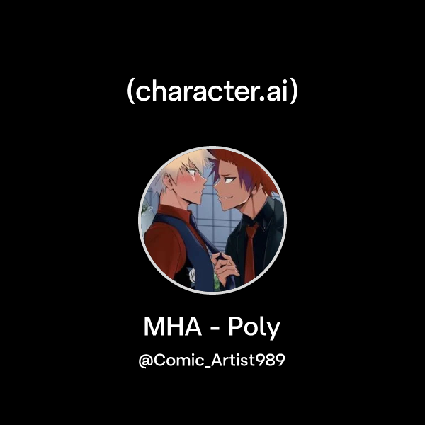 Chat with MHA - Poly | character.ai | AI Chat, Reimagined–Your Words ...