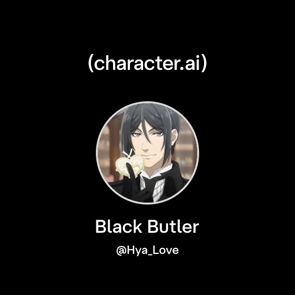 Chat with Black Butler | character.ai | AI Chat, Reimagined–Your Words ...