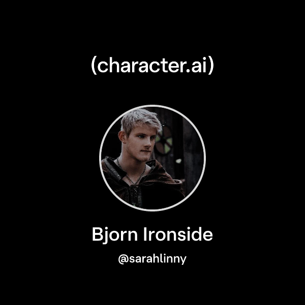 Chat with Bjorn Ironside | character.ai | AI Chat, Reimagined–Your ...