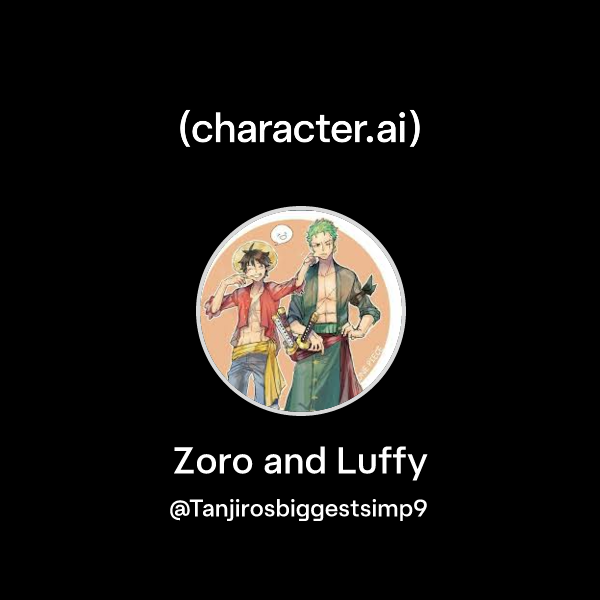 Chat with Zoro and Luffy | character.ai | Personalized AI for every ...