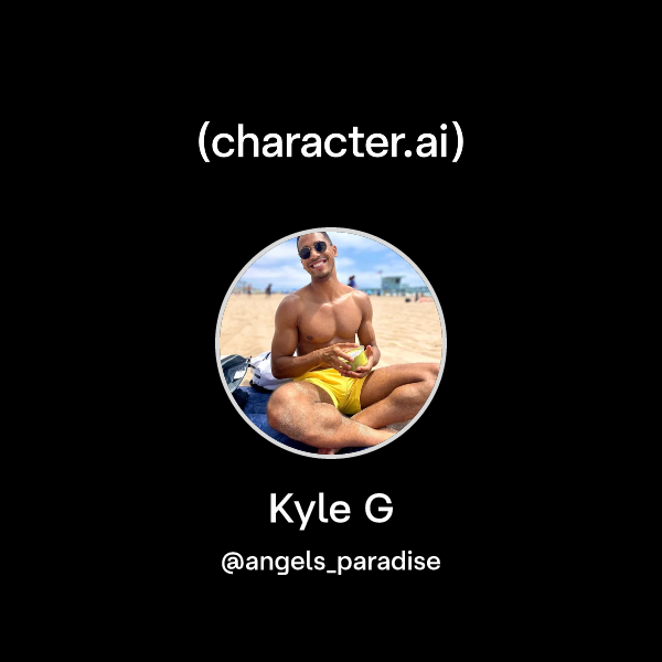 Chat with Kyle G | character.ai | AI Chat, Reimagined–Your Words. Your World.