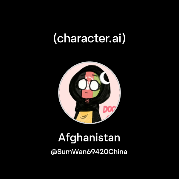 Chat with Afghanistan | character.ai | Personalized AI for every moment ...
