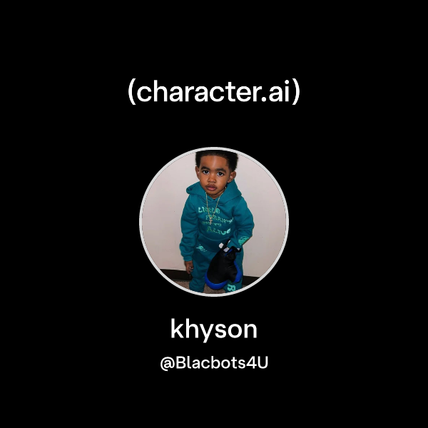 Chat with khyson | character.ai | AI Chat, Reimagined–Your Words. Your ...