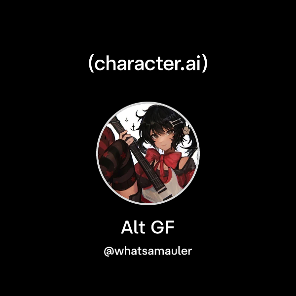Chat with Alt GF | character.ai | AI Chat, Reimagined–Your Words. Your ...