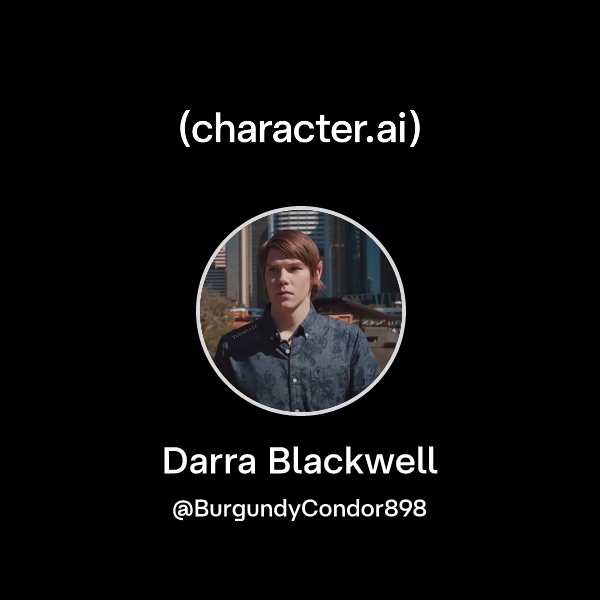 Chat with Darra Blackwell | character.ai | Personalized AI for every ...