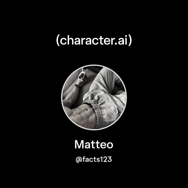 Chat with Matteo | character.ai | AI Chat, Reimagined–Your Words. Your ...