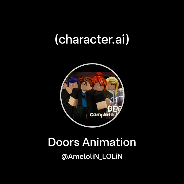 Chat with Doors Animation | character.ai | AI Chat, Reimagined–Your ...
