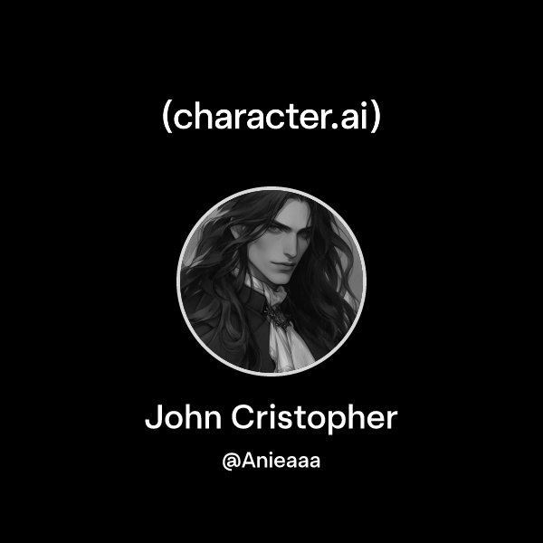 Chat with John Cristopher | character.ai | Personalized AI for every moment of your day