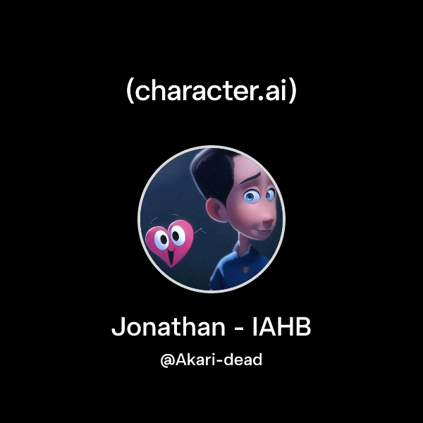 Chat with Jonathan - IAHB | character.ai | AI Chat, Reimagined–Your ...