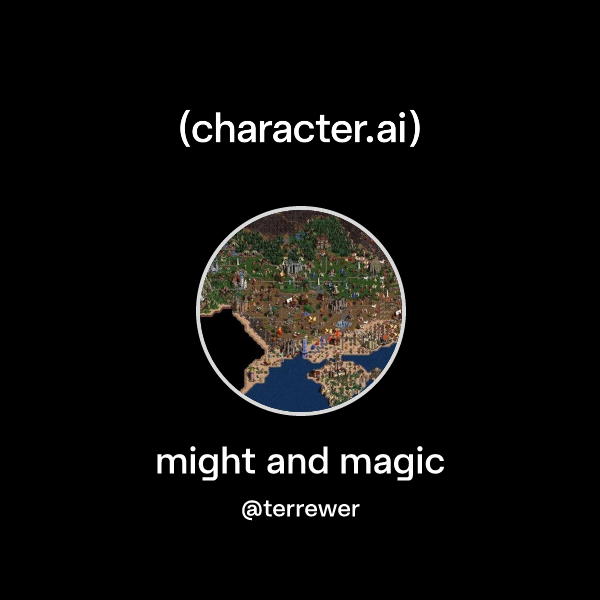 Chat with might and magic | character.ai | AI Chat, Reimagined–Your ...
