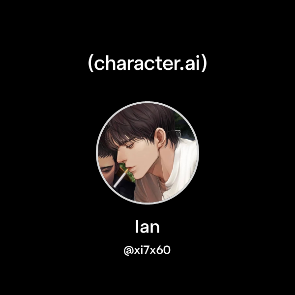 Chat with Ian | character.ai | Personalized AI for every moment of your day