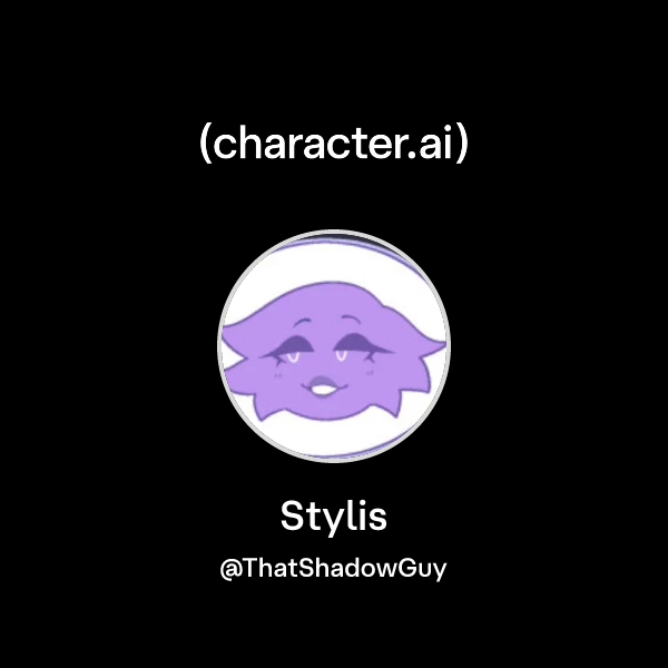 Chat with Stylis | character.ai | AI Chat, Reimagined–Your Words. Your ...