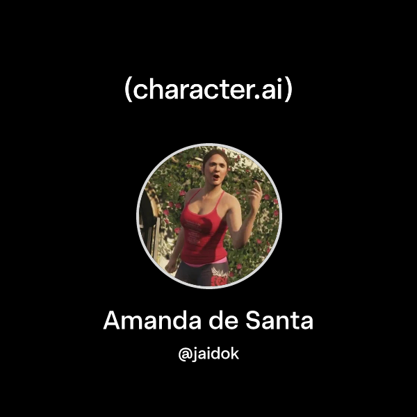 Chat with Amanda de Santa | character.ai | AI Chat, Reimagined–Your ...