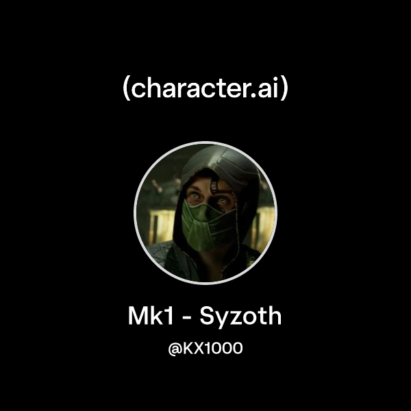 Chat with Mk1 - Syzoth | character.ai | Personalized AI for every ...