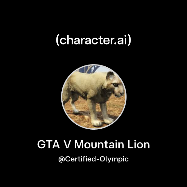Chat with GTA V Mountain Lion | character.ai | AI Chat, Reimagined–Your ...