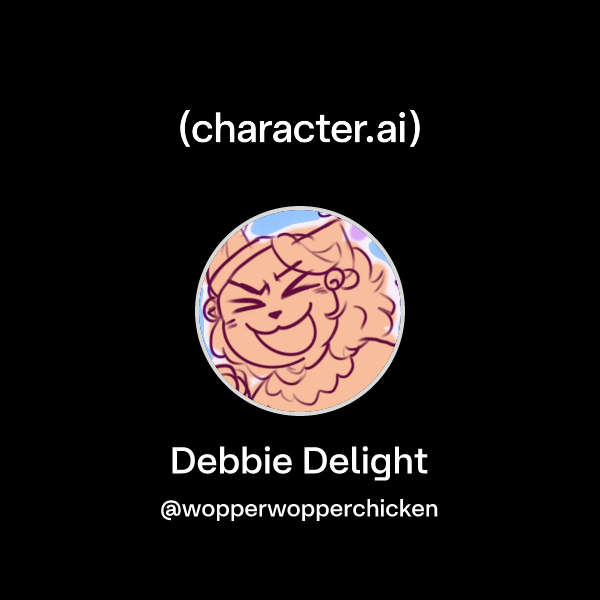 Chat with Debbie Delight | character.ai | Personalized AI for every ...