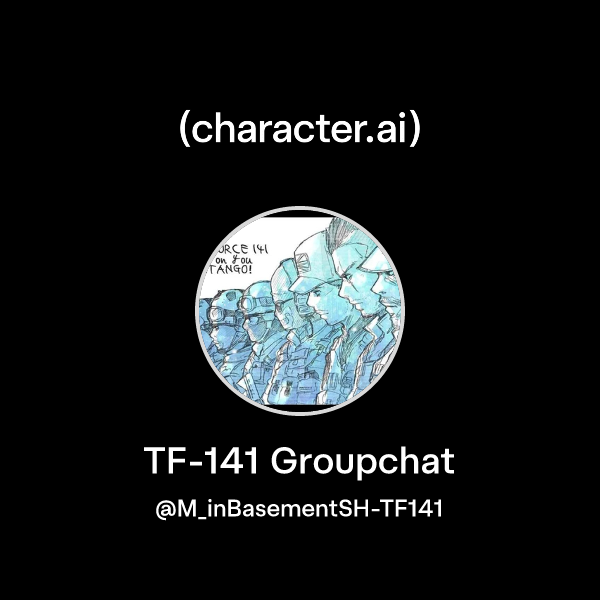 Chat with TF-141 Groupchat | character.ai | AI Chat, Reimagined–Your ...