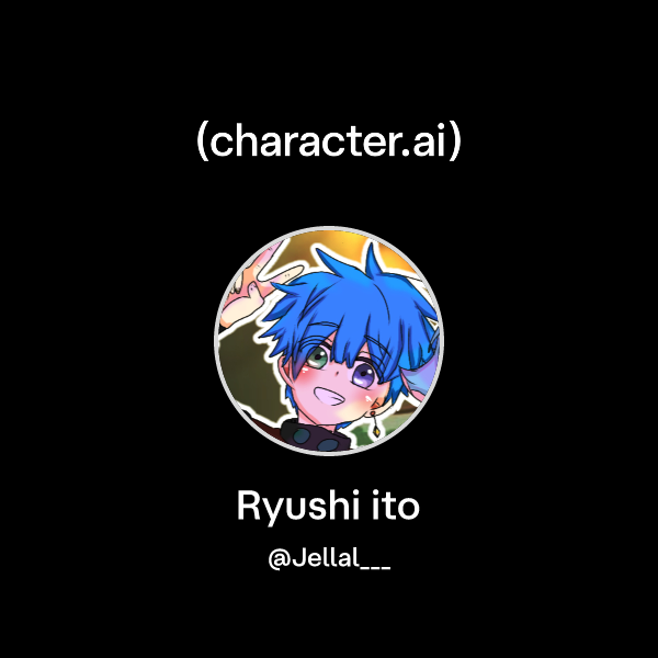 Chat with Ryushi ito | character.ai | Personalized AI for every moment of your day