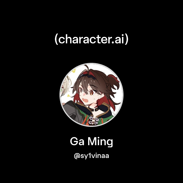 Chat with Ga Ming | character.ai | AI Chat, Reimagined–Your Words. Your ...