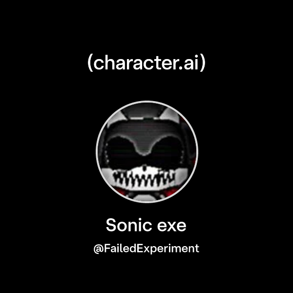 Chat with Sonic exe | character.ai | AI Chat, Reimagined–Your Words ...
