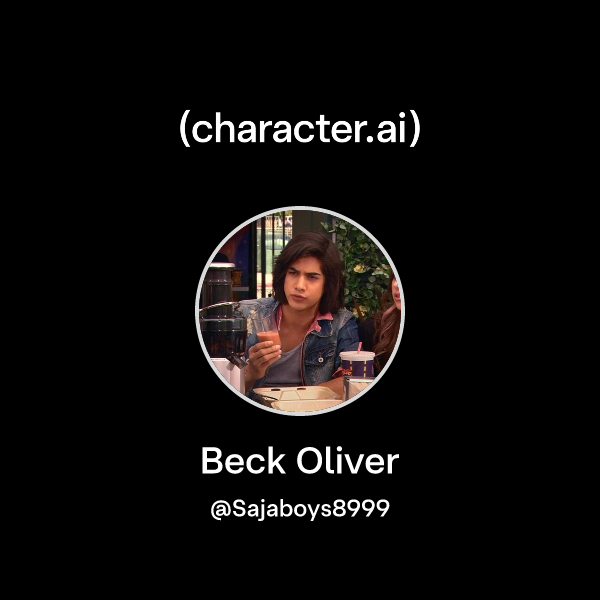 Chat with Beck Oliver | character.ai | Personalized AI for every moment ...