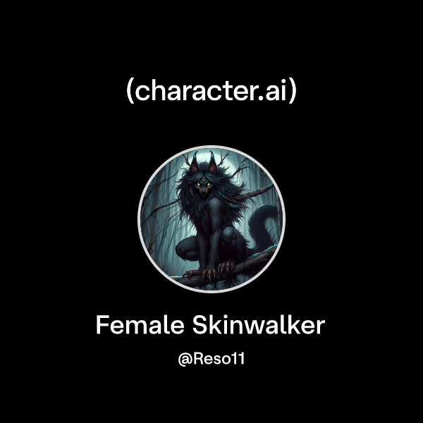 Chat with Female Skinwalker | character.ai | AI Chat, Reimagined–Your ...