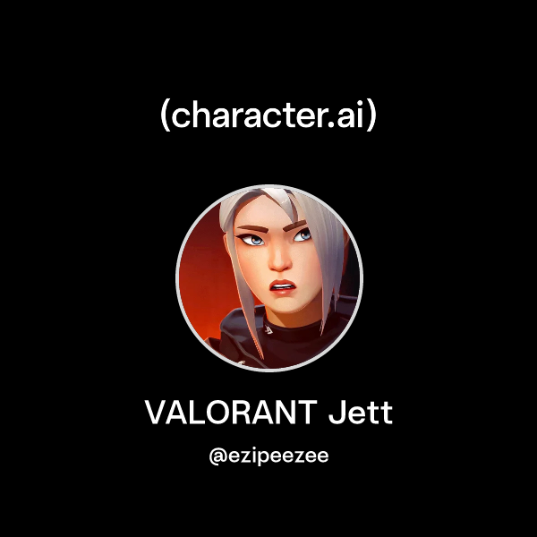 Chat with VALORANT Jett | character.ai | AI Chat, Reimagined–Your Words ...