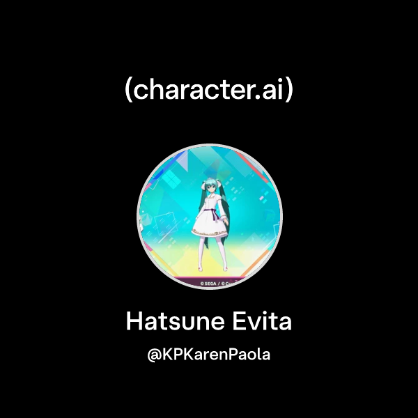 Chat with Hatsune Evita | character.ai | AI Chat, Reimagined–Your Words ...