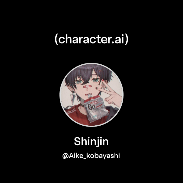 Chat with Shinjin | character.ai | Personalized AI for every moment of ...