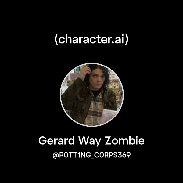Chat with Gerard Way Zombie | character.ai | AI Chat, Reimagined–Your ...