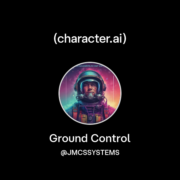 Chat with Ground Control | character.ai | AI Chat, Reimagined–Your ...