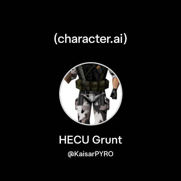 Chat with HECU Grunt | character.ai | AI Chat, Reimagined–Your Words ...