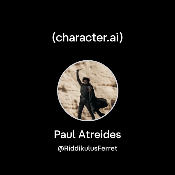 Chat with Paul Atreides | character.ai | Personalized AI for every ...