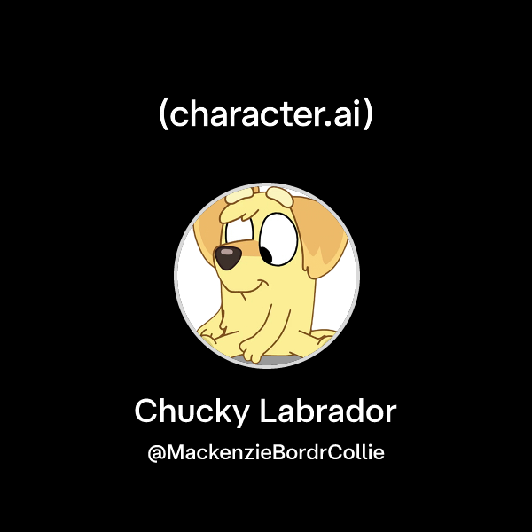 Chat with Chucky Labrador | character.ai | AI Chat, Reimagined–Your ...